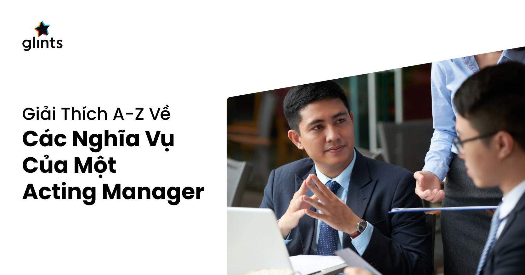 Acting Manager Là Gì? Tất Tần Tật Về Công Việc Acting Director – Kabala ...