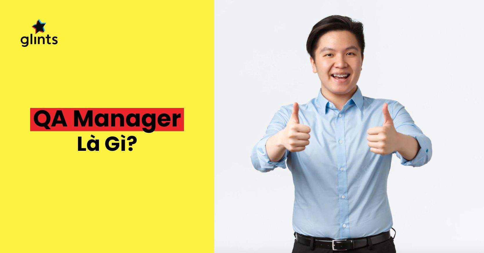 Công Việc Của QA Manager Là Gì? QA Manager Giỏi Cần Kỹ Năng Gì ...