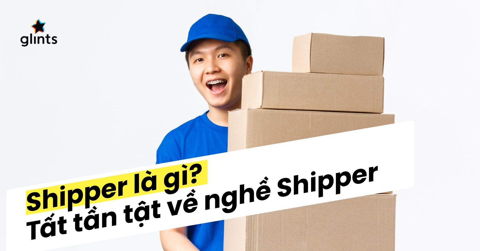 Shipper Là Gì? Tất Tần Tật Những Điều Cần Biết Về Nghề Shipper – Kabala ...