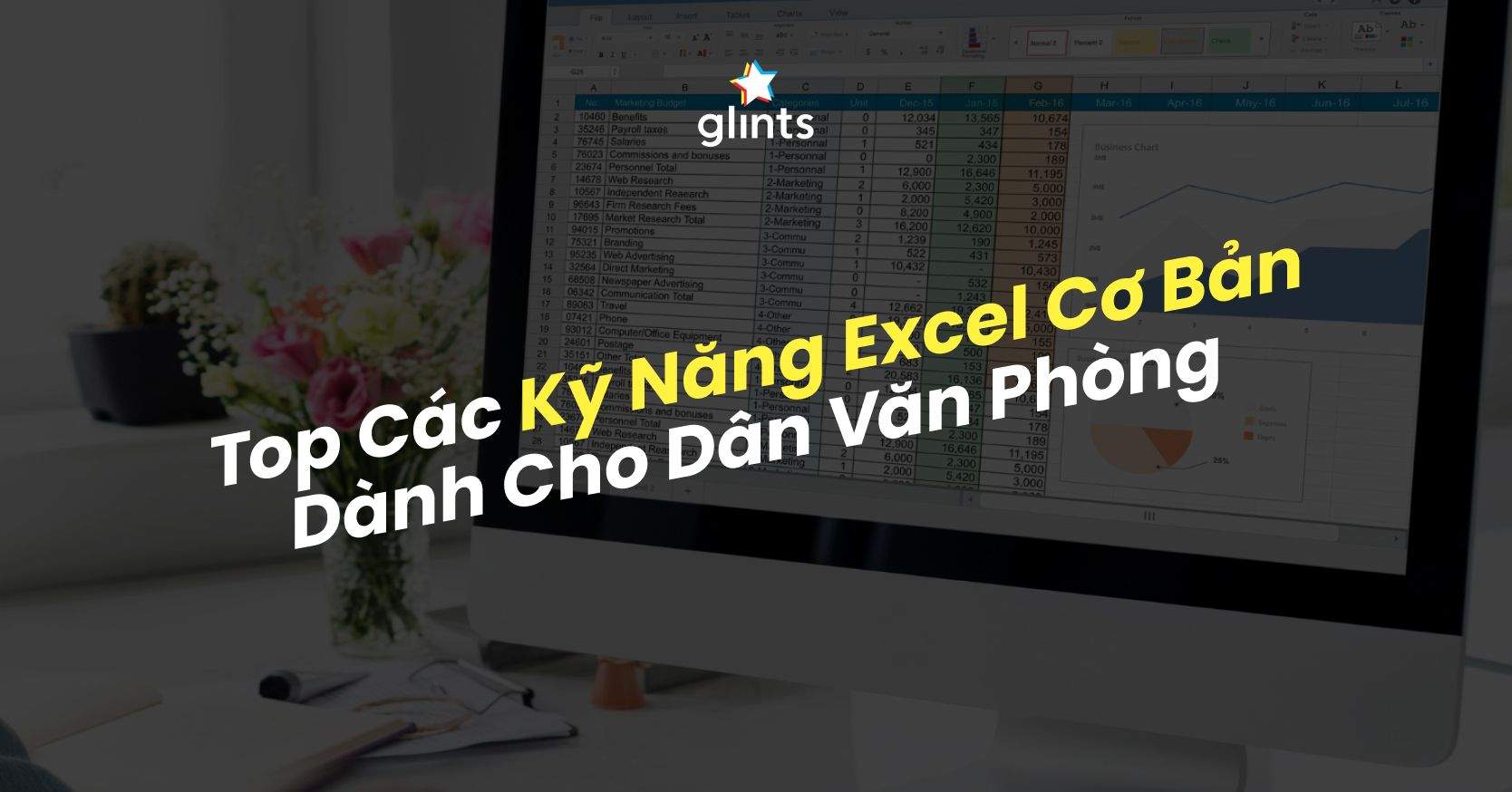 Top Các Kỹ Năng Excel Cơ Bản Bắt Buộc Phải Có Dành Cho Dân Văn Phòng – Kabala Career